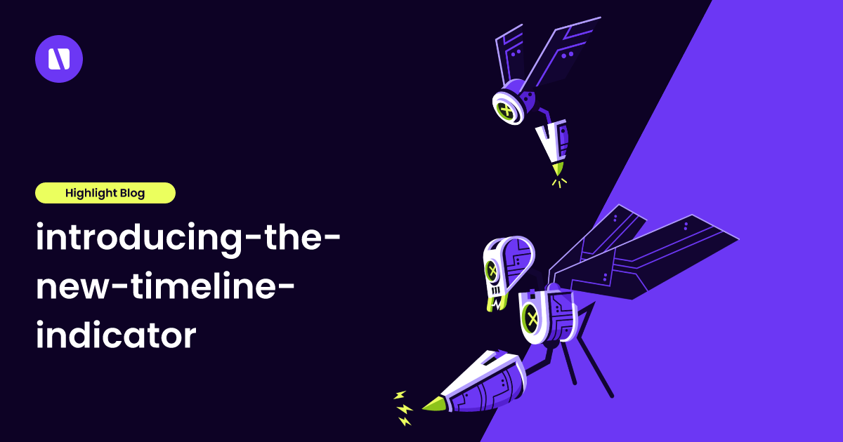 Introducing The New Timeline Indicator